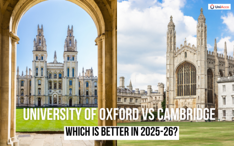 Oxford Vs Cambridge: Which One is Better in 2025-26? | UniAcco